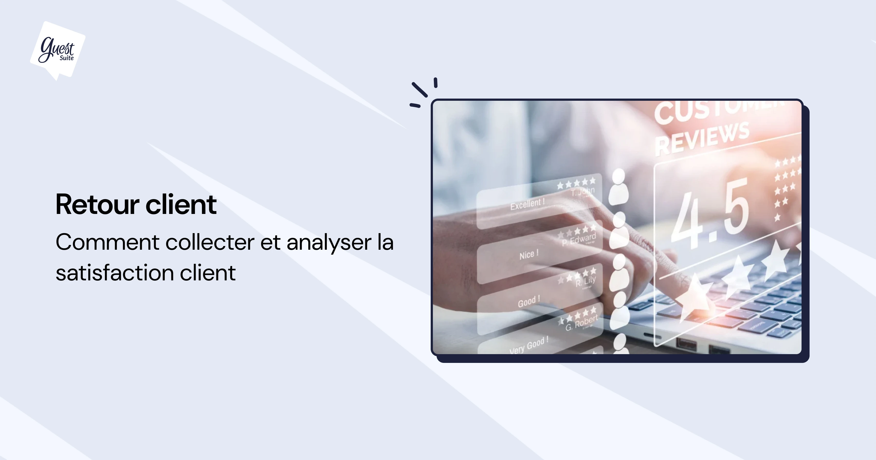Retour client : comment collecter et analyser la satisfaction client